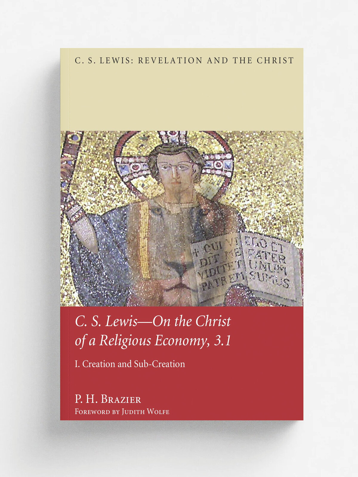 C.S. Lewis - On the Christ of a Religious Economy