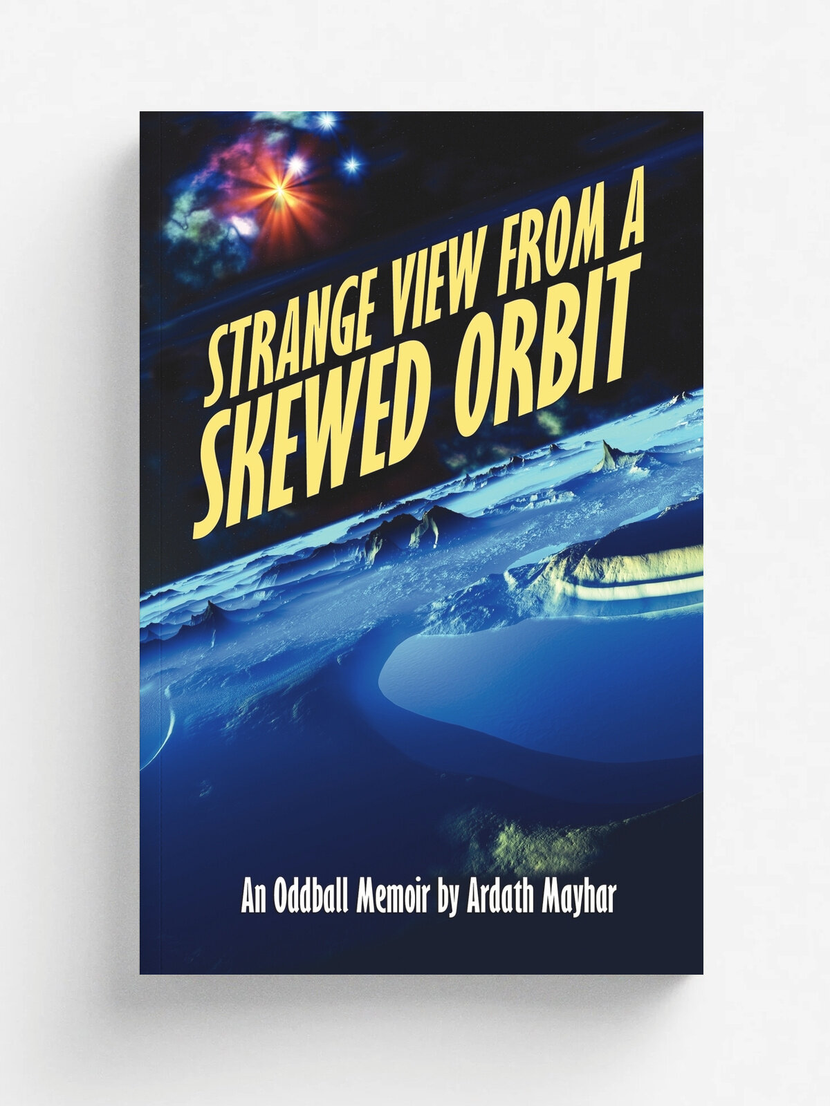 Strange View from a Skewed Orbit. An Oddball Memoir
