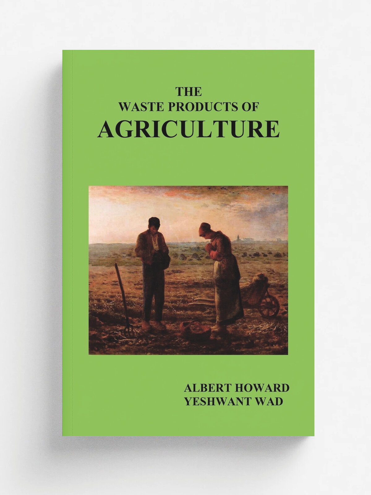 The Waste Products of Agriculture