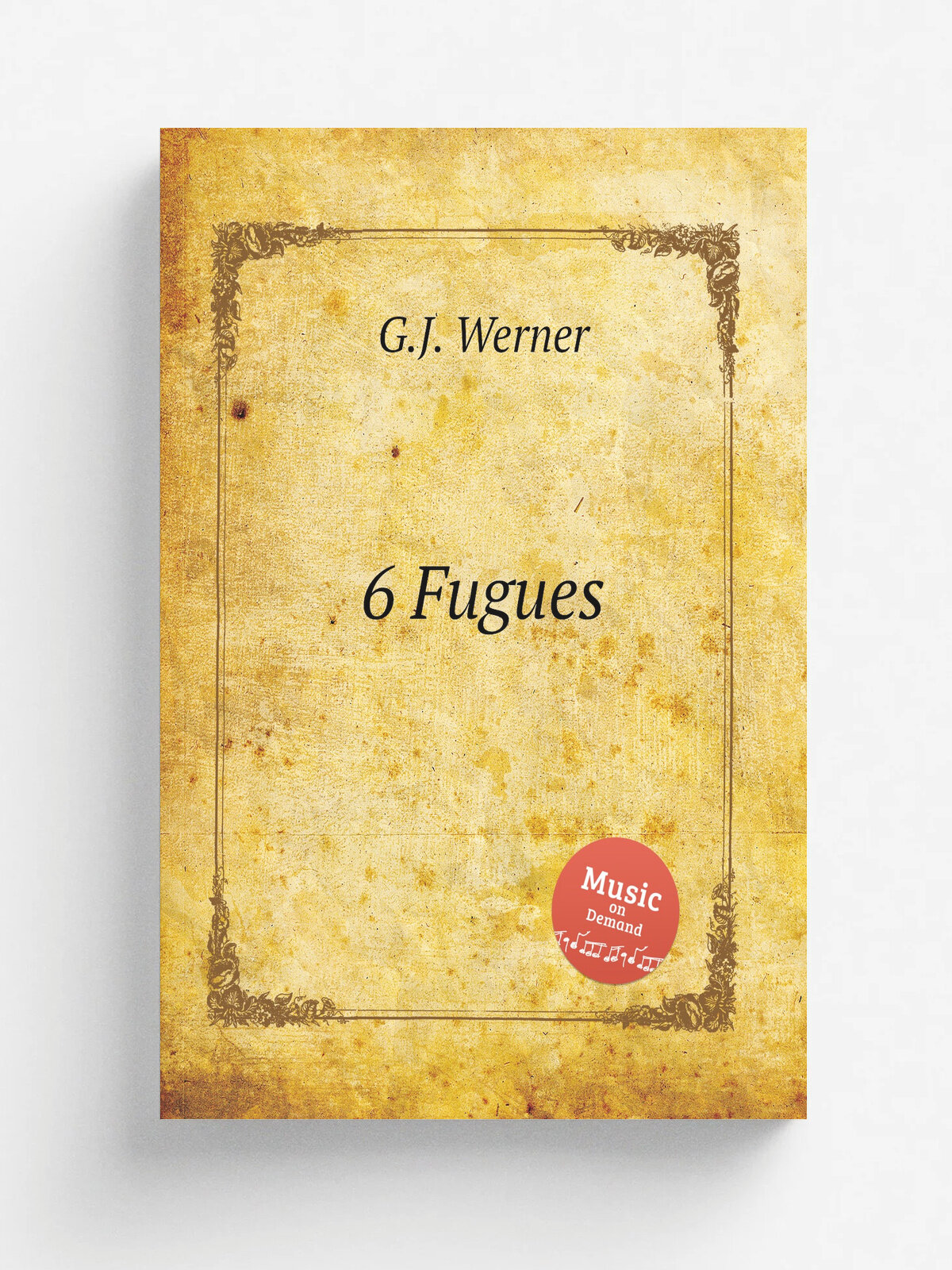 6 Fugues | G.J. Werner | Репринт
