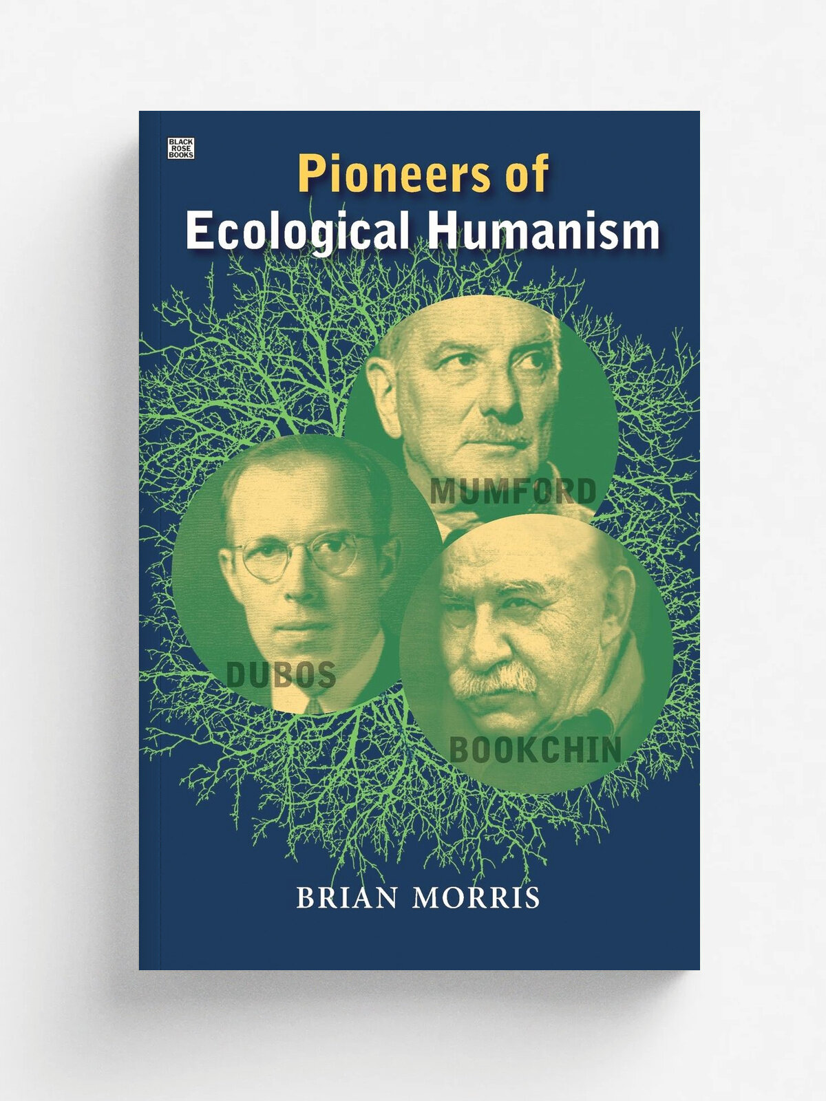 Pioneers Of Ecological Humanism