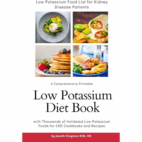 Low Potassium Food List for Kidney Disease Patients: A Comprehensive Printable Low Potassium Diet Book with Thousands of Validated Low Potassium Foods . Recipes (Kidney Diet Food Reference Guide)，Reprinted paperback book