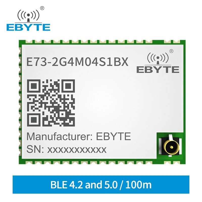 EBYTE E73-2G4M04S1BX Bluetooth 5.0 радиомодуль