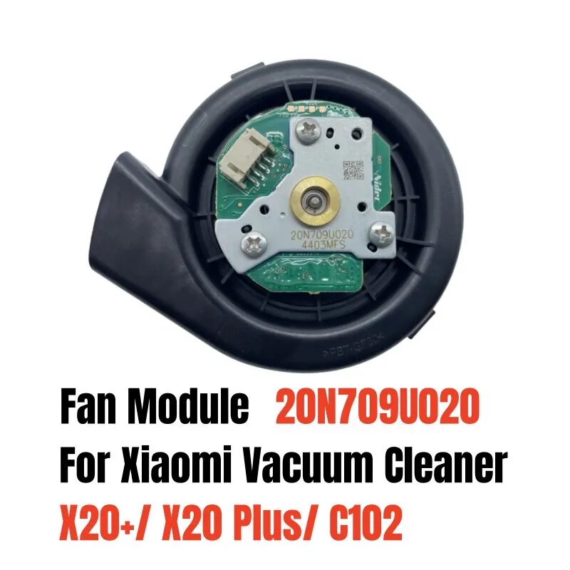 Модуль двигателя вентилятора 20N709U020 для пылесоса Xiaomi X20 + C102 Совместим с Dreame L10s Ultra D10s Pro L10s Pro