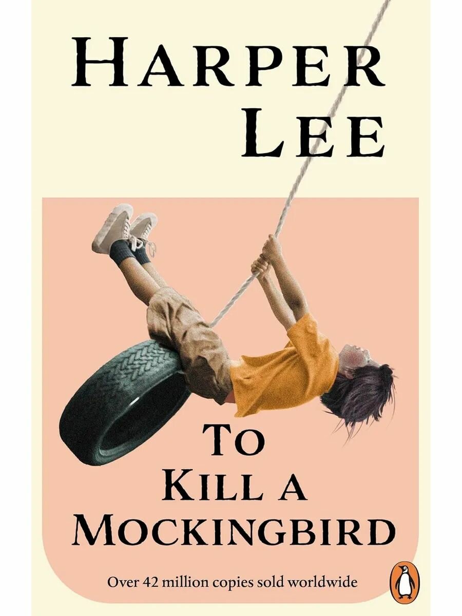 To Kill A Mockingbird Harper Lee Убить пересмешника
