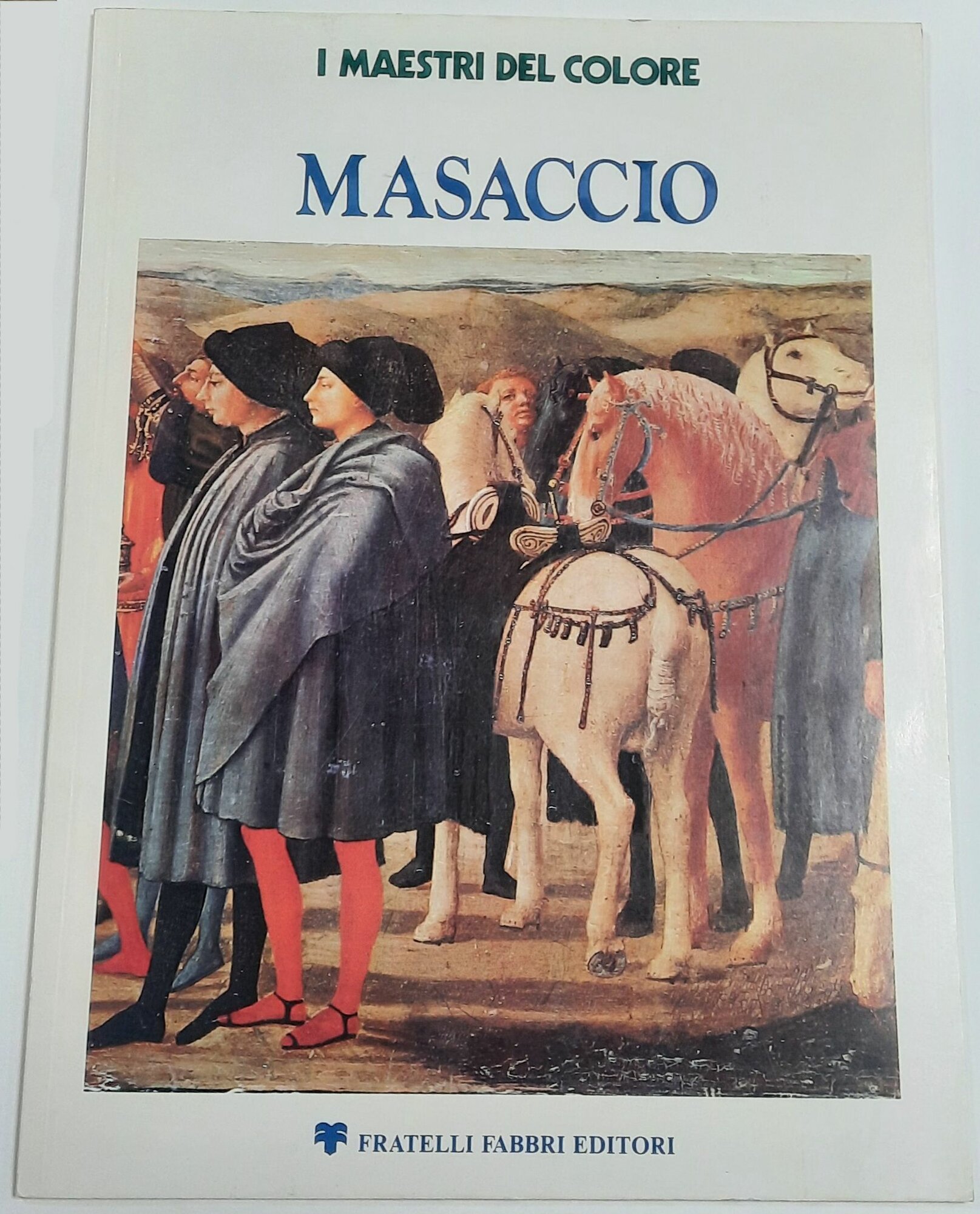 I Maestri del Colore. Masaccio