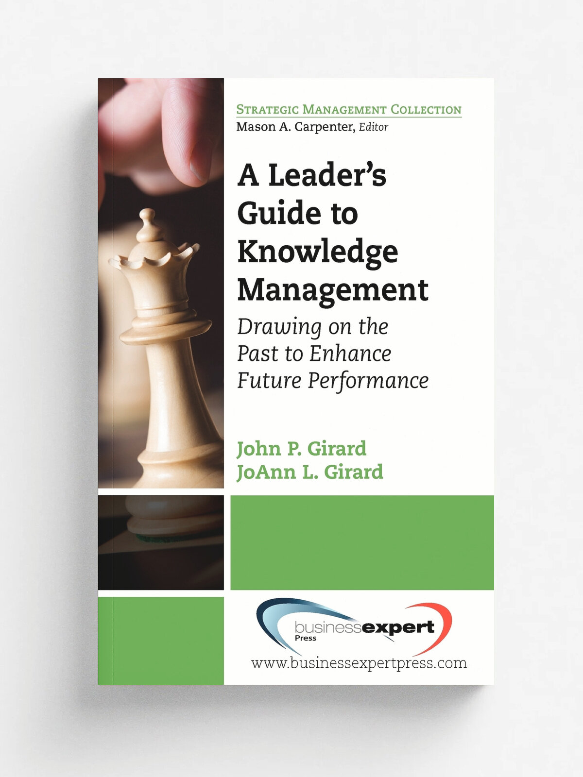 A Leader's Guide to Knowledge Management. Руководство для руководителей по управлению знаниями: на англ. яз.