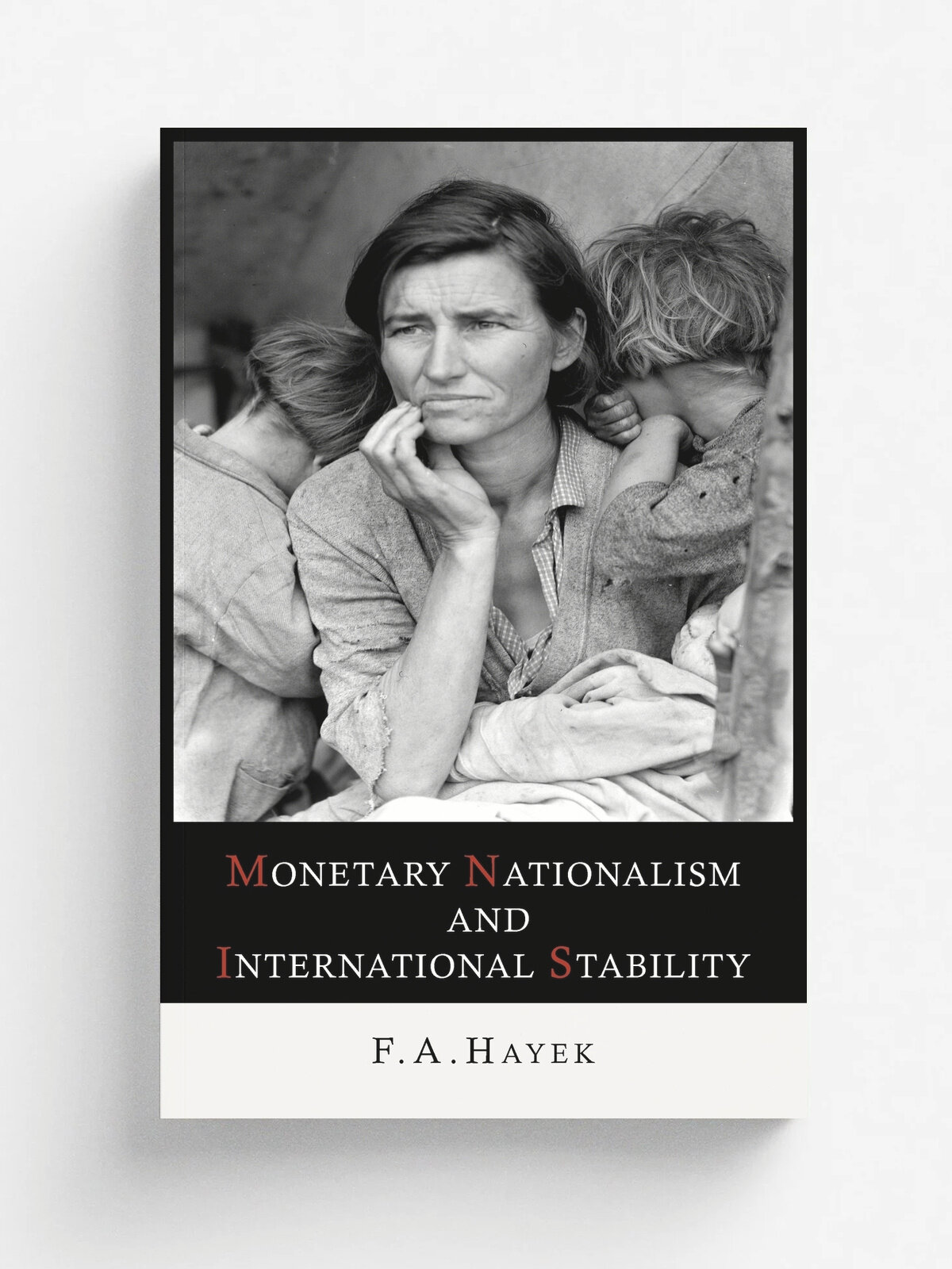 Monetary Nationalism and International Stability