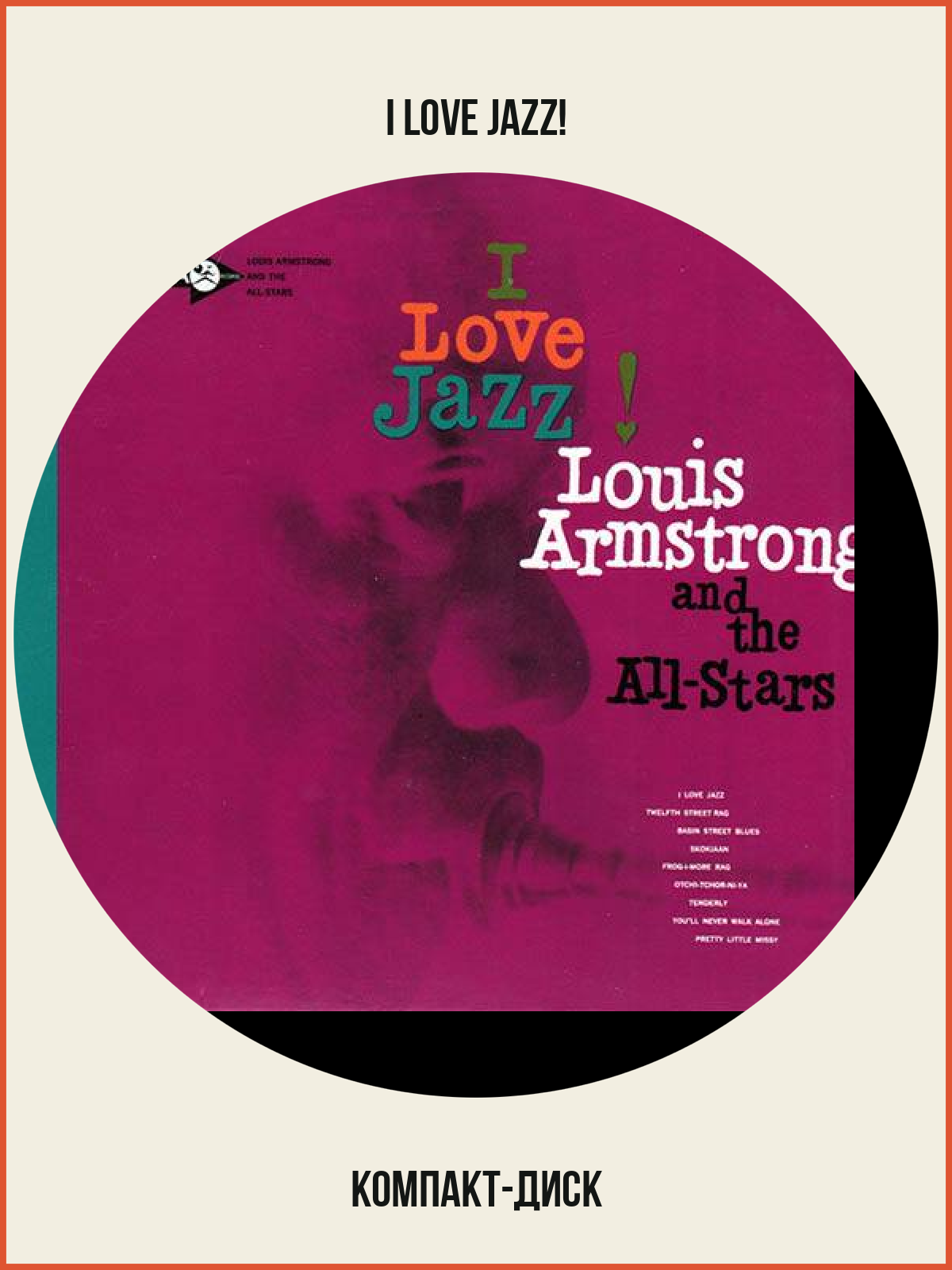 Компакт-диск Warner Louis Armstrong – I Love Jazz!