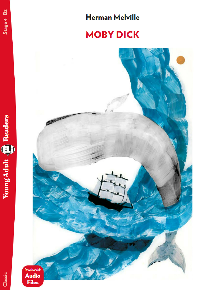 Moby Dick (B2) / Адаптированная книга на английском языке