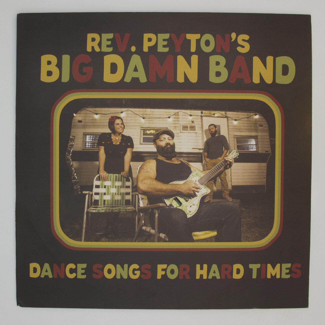 Виниловая пластинка Rev. Peyton's Big Damn Band - Dance Songs For Hard Times, 1xLP, EX