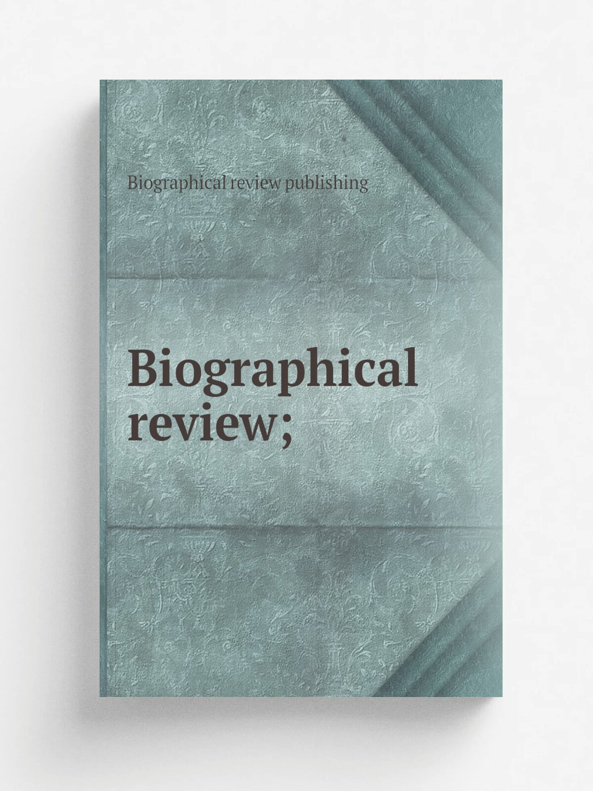 Biographical review; | Biographical review publishing | 1896 | Boston, Biographical review publishing company | Репринт