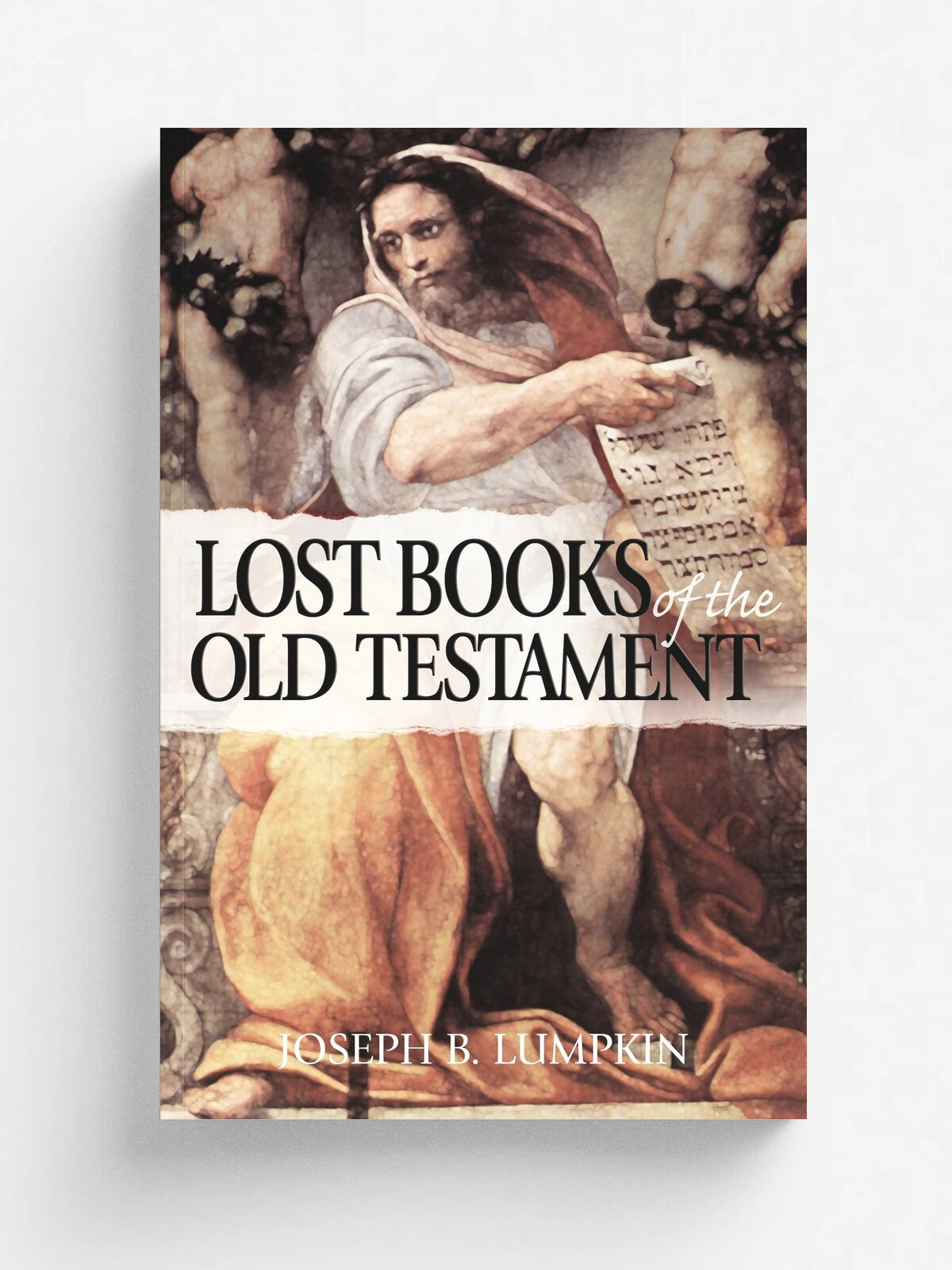 The Lost Books of the Old Testament