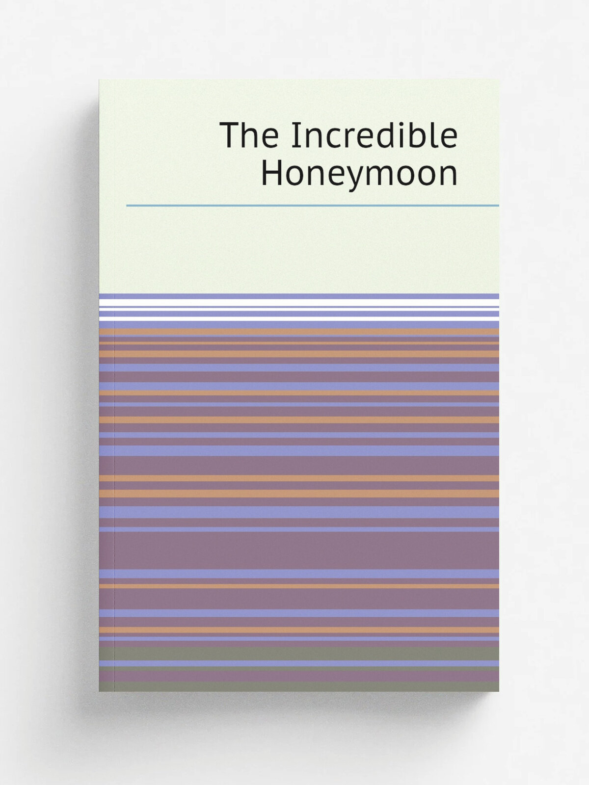 The Incredible Honeymoon
