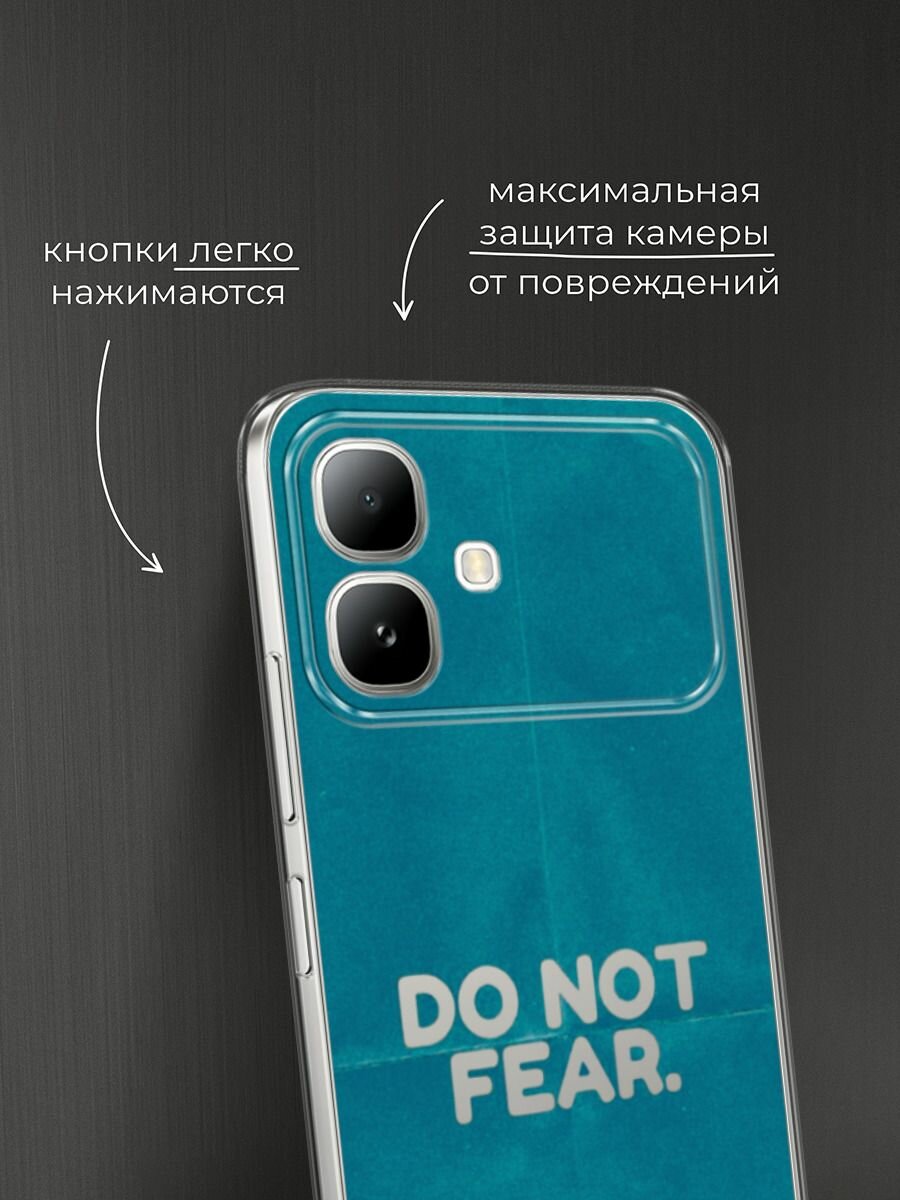 Чехол на Infinix Smart 20 / Инфиникс Смарт 20 с принтом Do not fear blue, прозрачный — фото 1