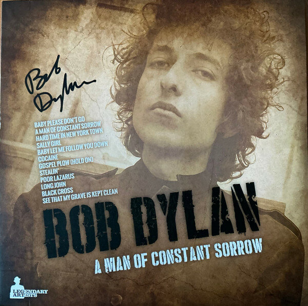 Виниловая пластинка Bob Dylan - A Man Of Constant Sorrow