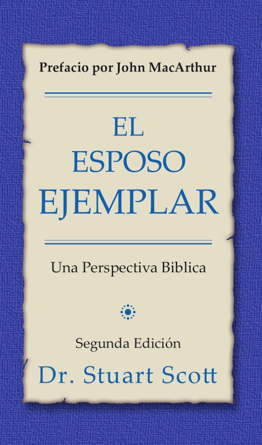 El esposo ejemplar [Цифровая книга]