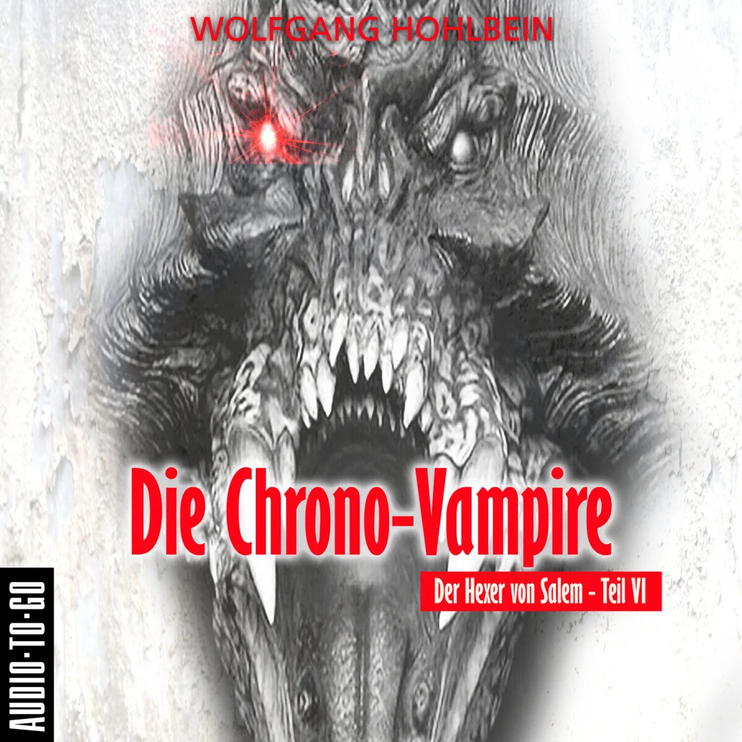 Die Chrono-Vampire - Der Hexer von Salem 6 (Gekürzt) [Аудиокнига]