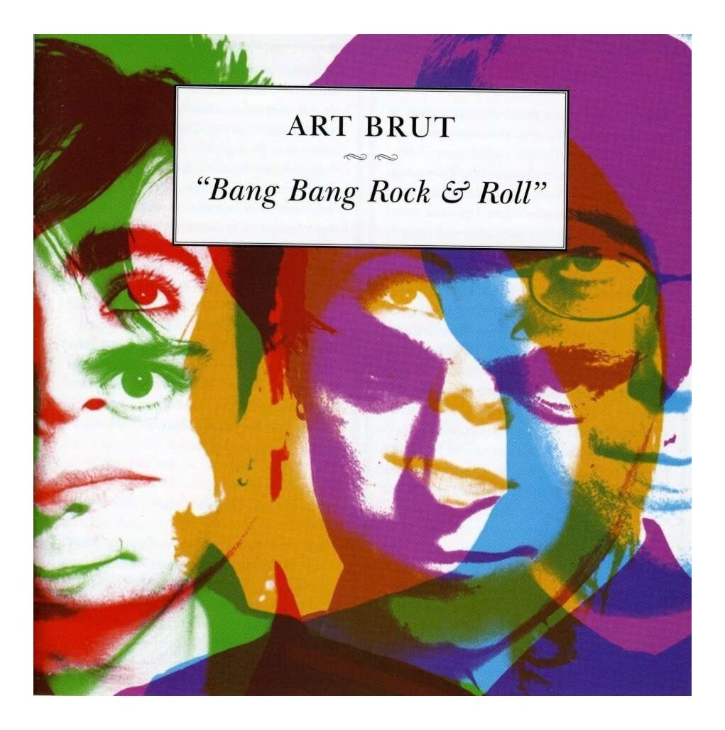Диск Art Brut - Bang Bang Rock 'n' Roll (1 CD)