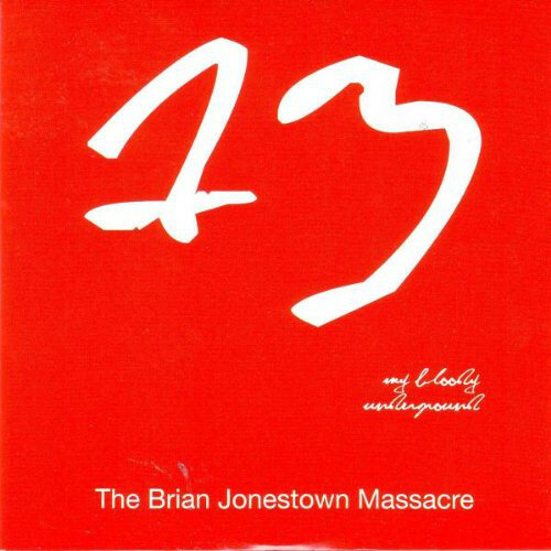 THE BRIAN JONESTOWN MASSACRE My Bloody Underground (2LP)