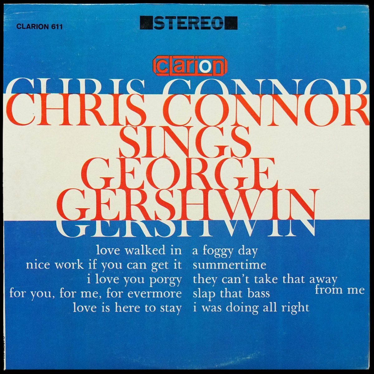 Виниловая пластинка Clarion Chris Connor – Chris Connor Sings George Gershwin