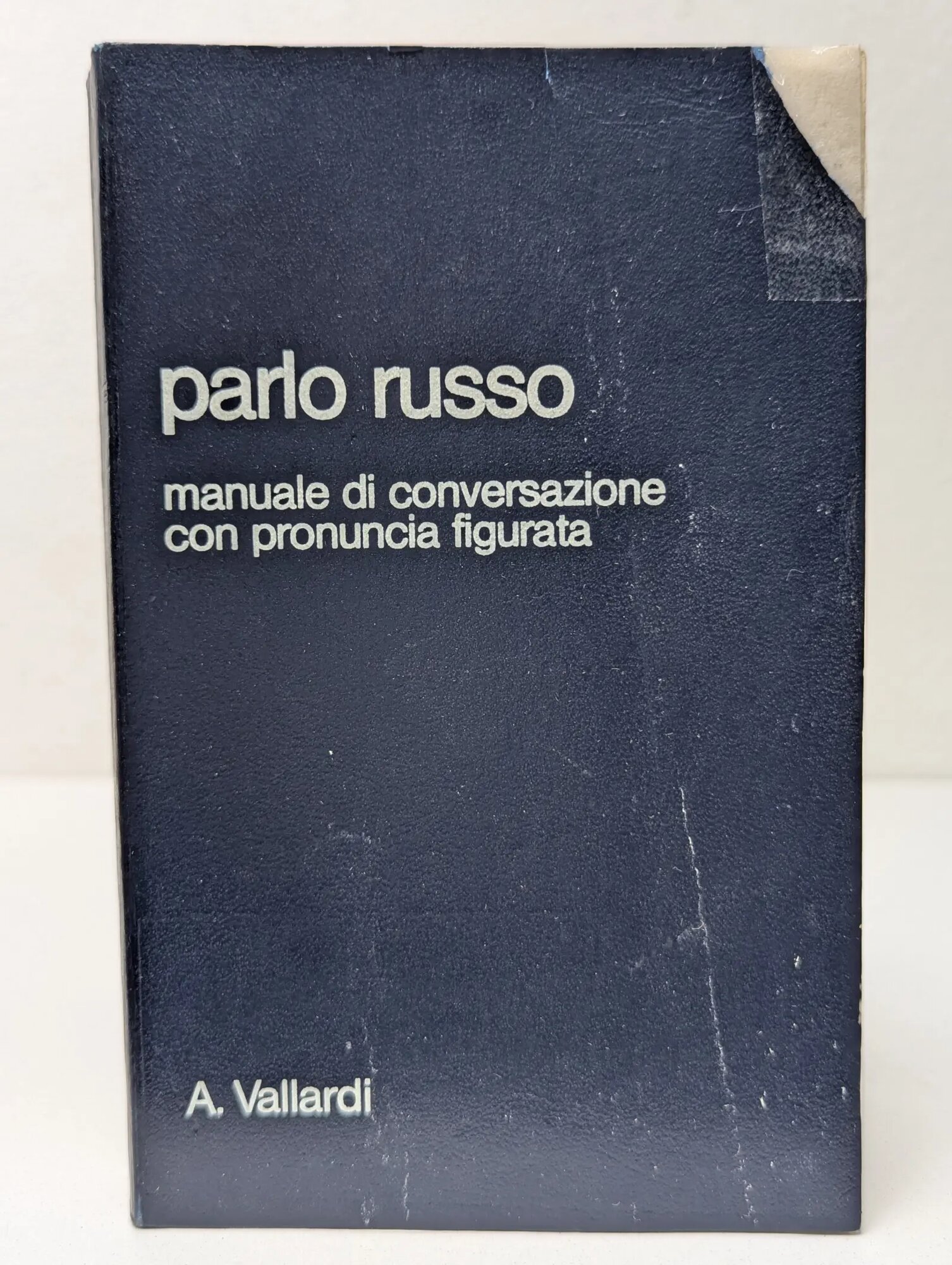 Parlo Russo. Manuale di conversazione con pronuncia figurata Фаданелли Романо 1974