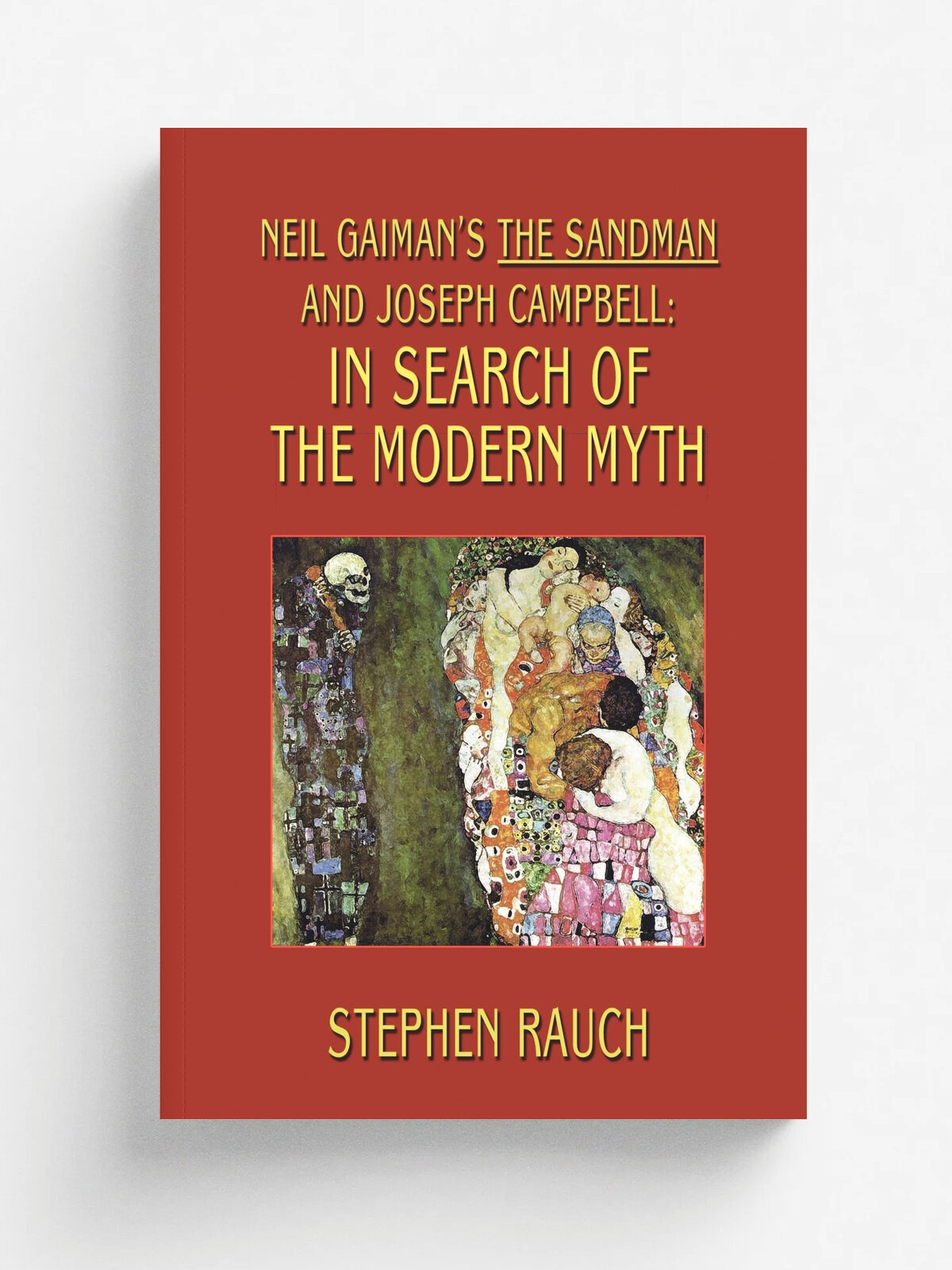Neil Gaiman's The Sandman and Joseph Campbell. In Search of the Modern Myth
