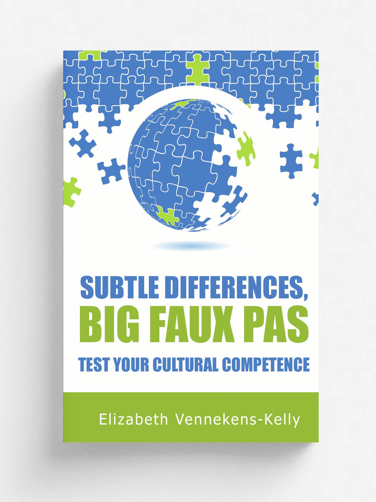 Subtle Differences, Big Faux Pas - Test Your Cultural Competence