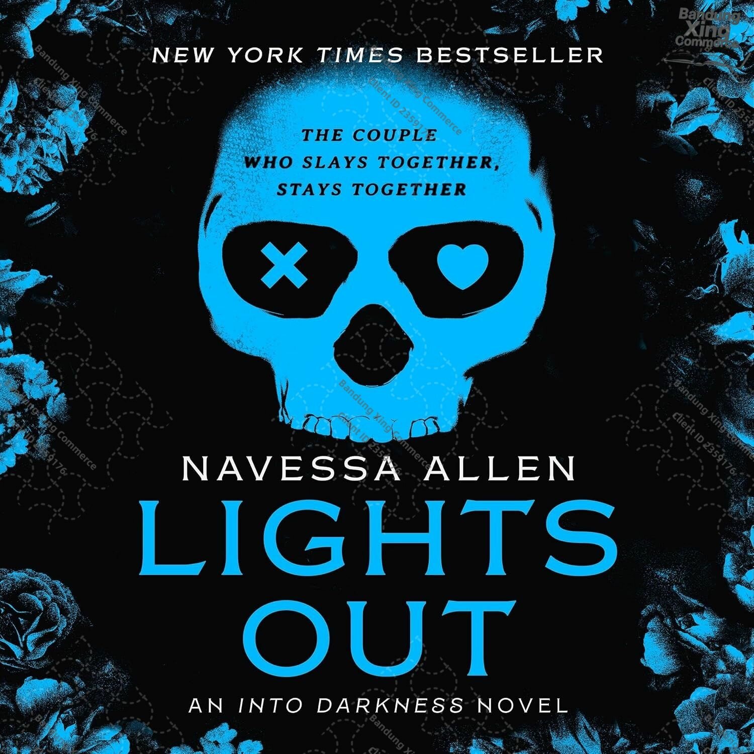 Lights Out: An Into Darkness Novel (Into Darkness Series)