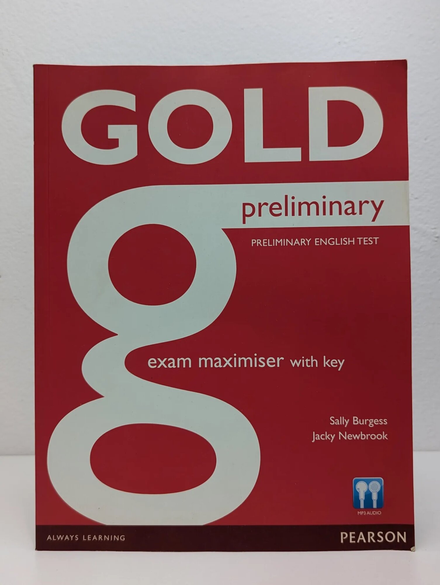 Gold Preliminary Exam Maximiser with Key Burgess Sally, Newbrook Jacky 2014