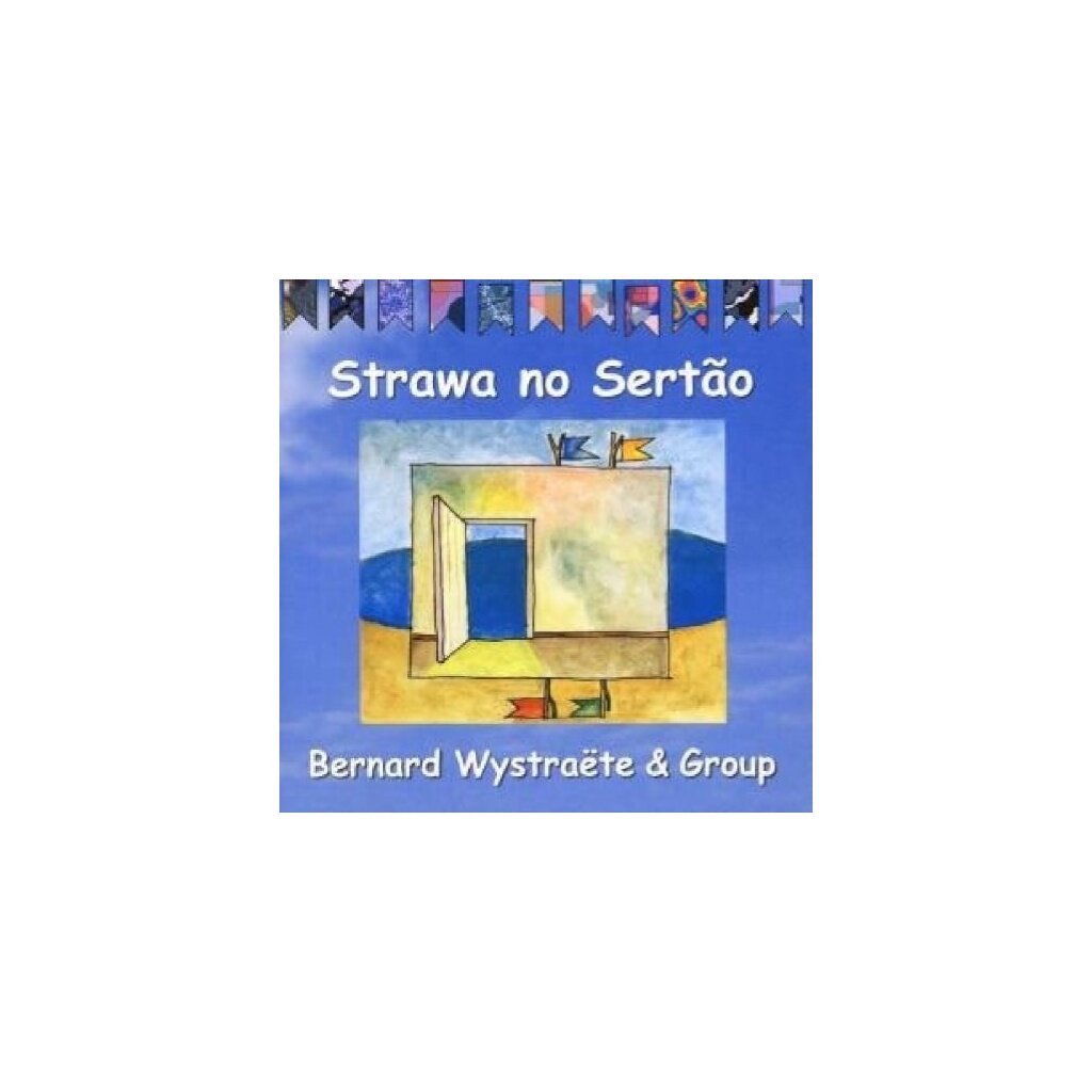 Диск Bernard Wystra te & Group Strawa No Sert o (1 CD)