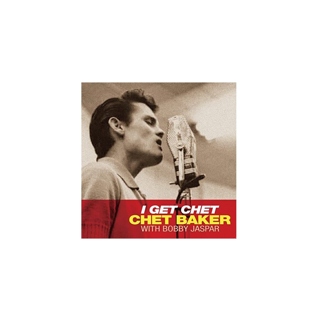Виниловая пластинка Chet Baker - I Get Chet - Clear Vinyl (1 LP)