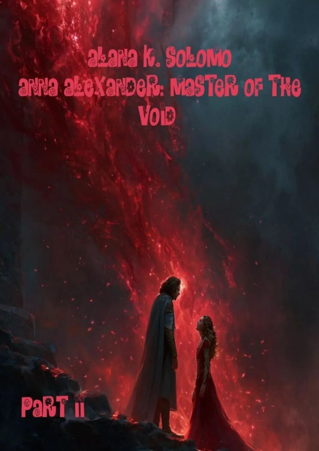 Anna Alexander: Master of the void. Part II [Цифровая книга]