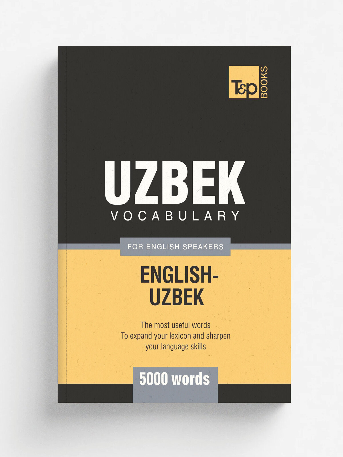 Uzbek vocabulary for English speakers - 5000 words
