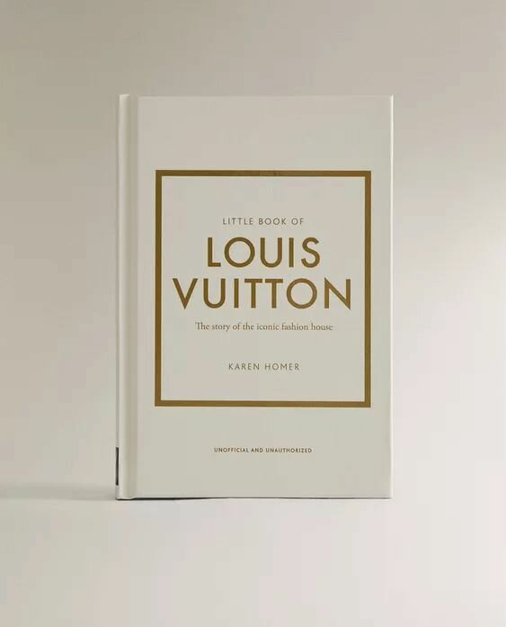 Книга ZARA HOME 2327/054/621 - Little Book of Louis Vuitton: The story of the iconic fashion house - Маленькая книга Louis Vuitton: История культового модного дома (на англ. языке), 19 х 13 х 2 см