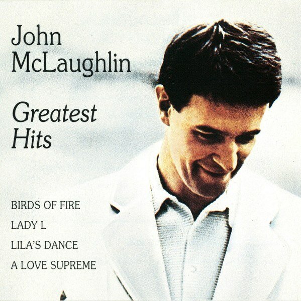 Компакт-диск Warner John McLaughlin – Greatest Hits