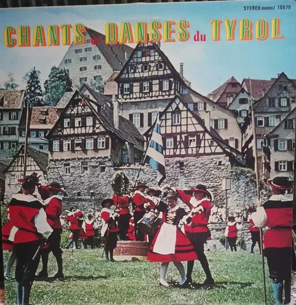 Unknown Artist - Chants Et Danses Du Tyrol VG+