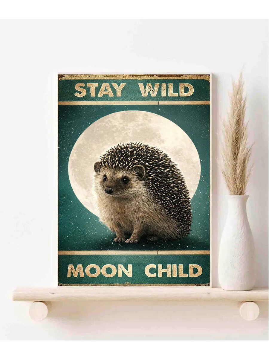 Ёж, Stay Wild Moon Child, Плакат 30x42см