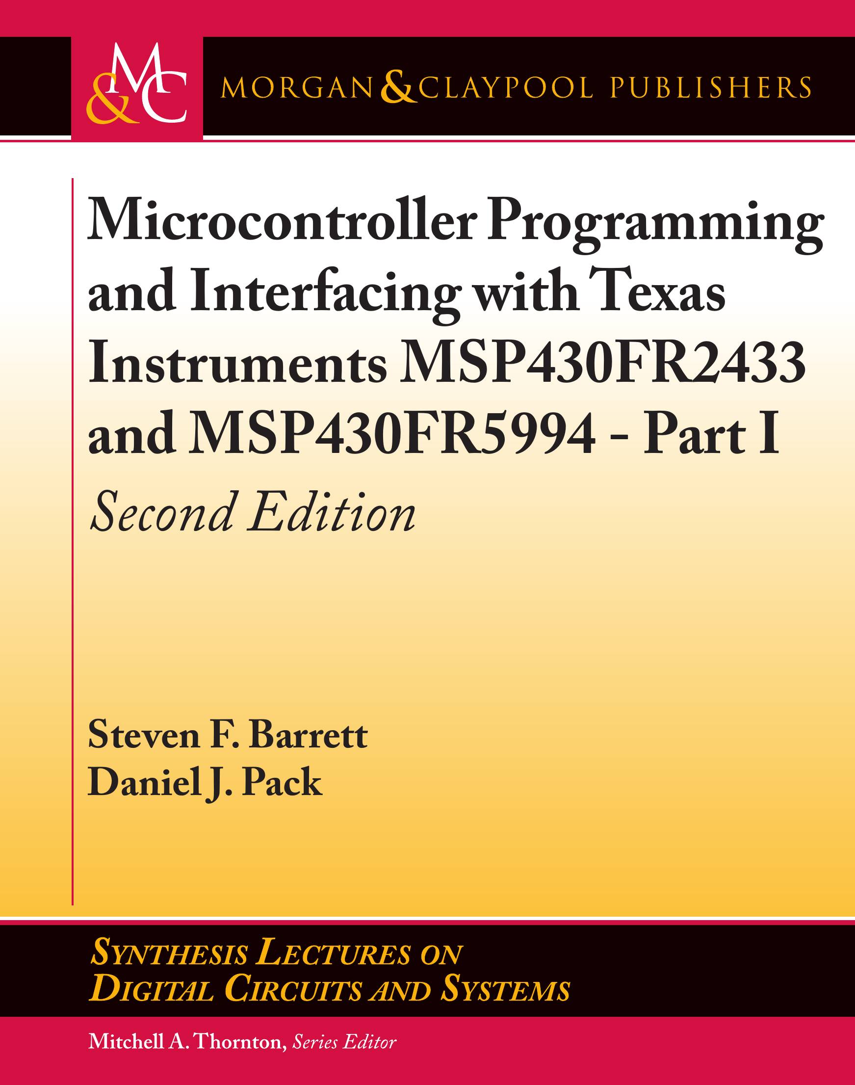 Microcontroller Programming and Interfacing. Texas Instruments Msp430 — фото 1