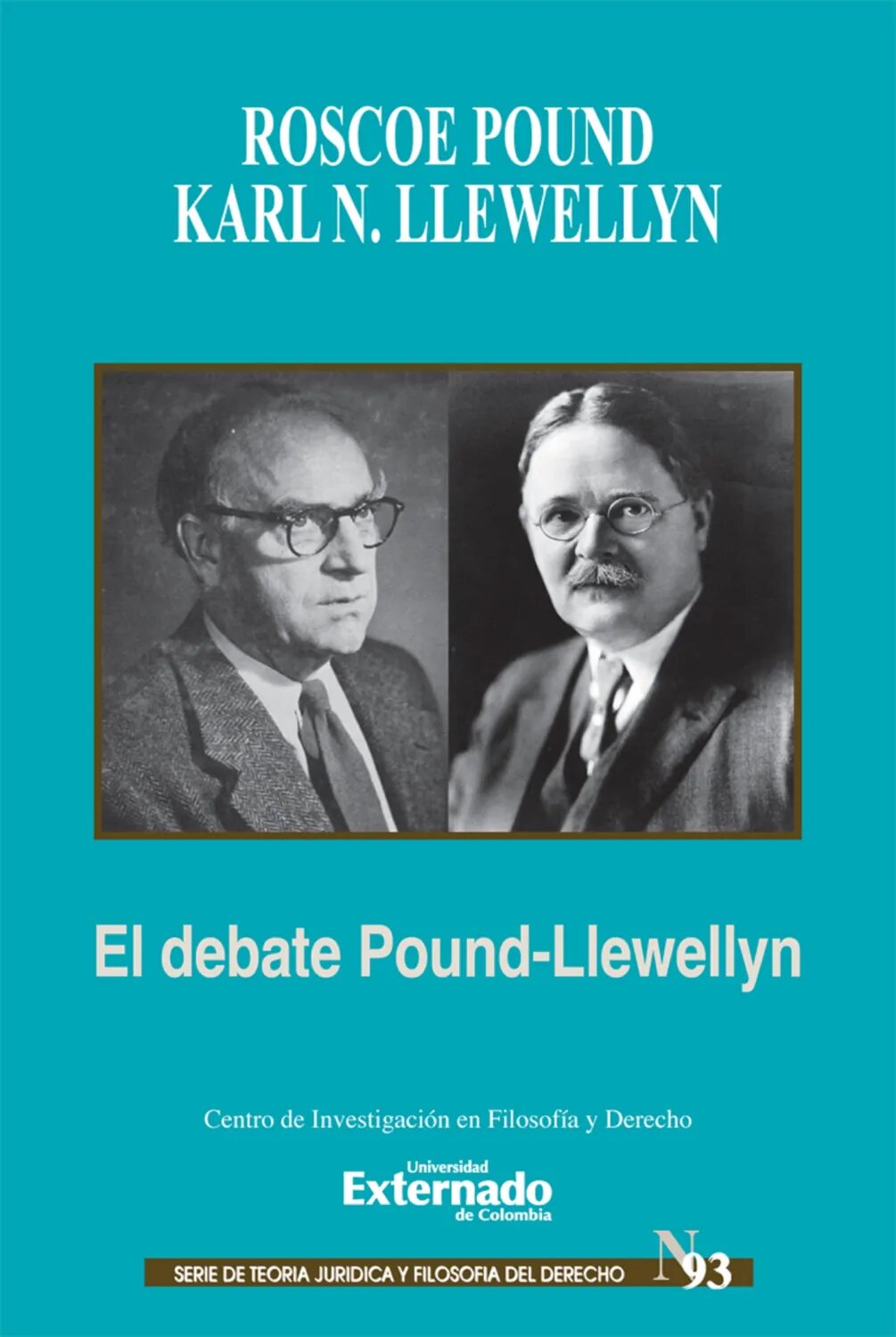 El debate Pound-Llewellyn [Цифровая книга]