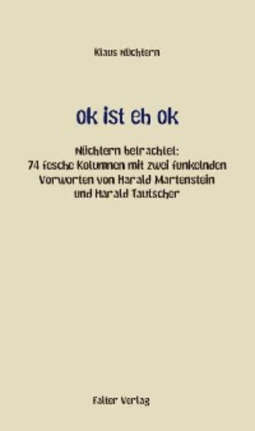 Ok ist eh ok [Цифровая книга]