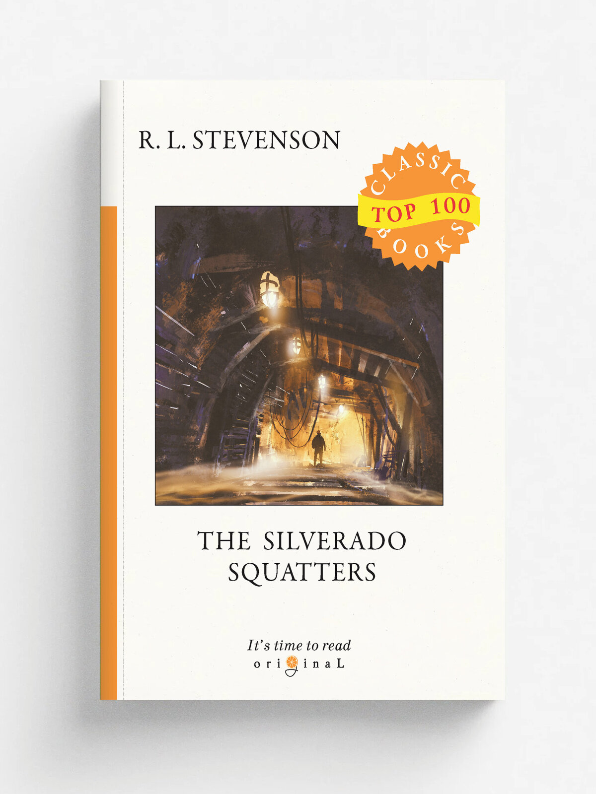 The Silverado Squatters/Самосёлы Сильверадо