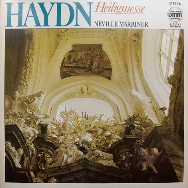 Йозеф Гайдн, сэр Невилл Марринер - Heiligmesse - Missa Sancti Bernardi Von Offida B-dur Fur Soli, Chor Und Orchester Hob. XXII:10