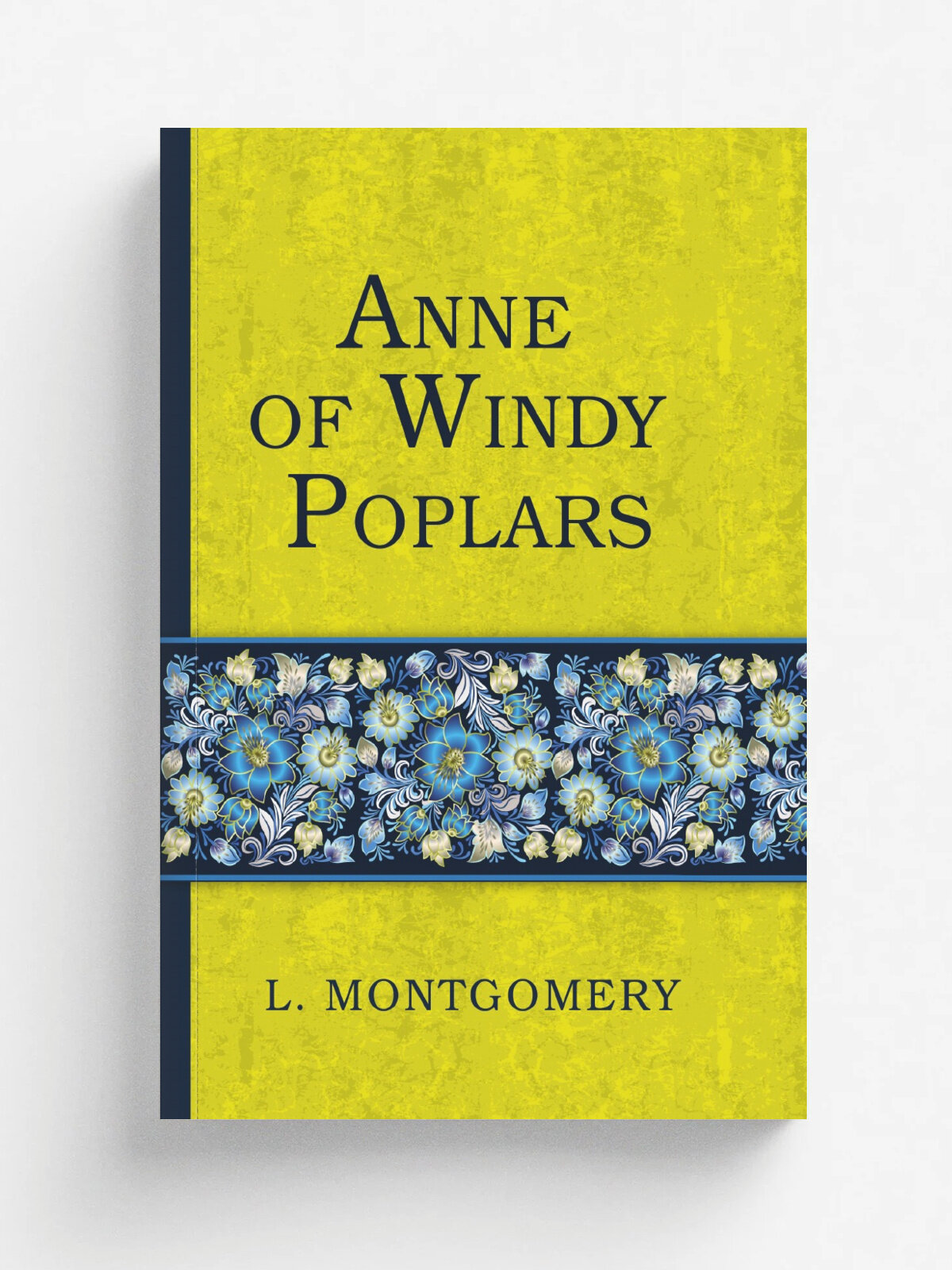 Anne of Windy Poplars