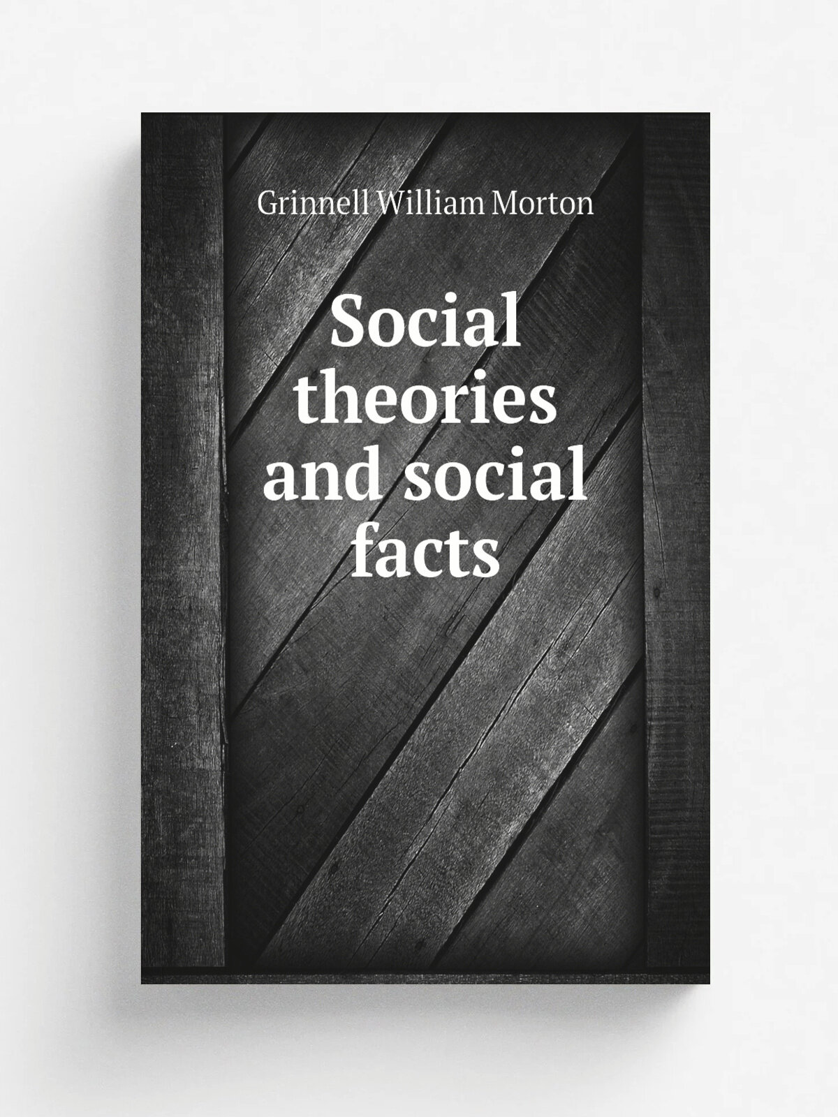 Social theories and social facts