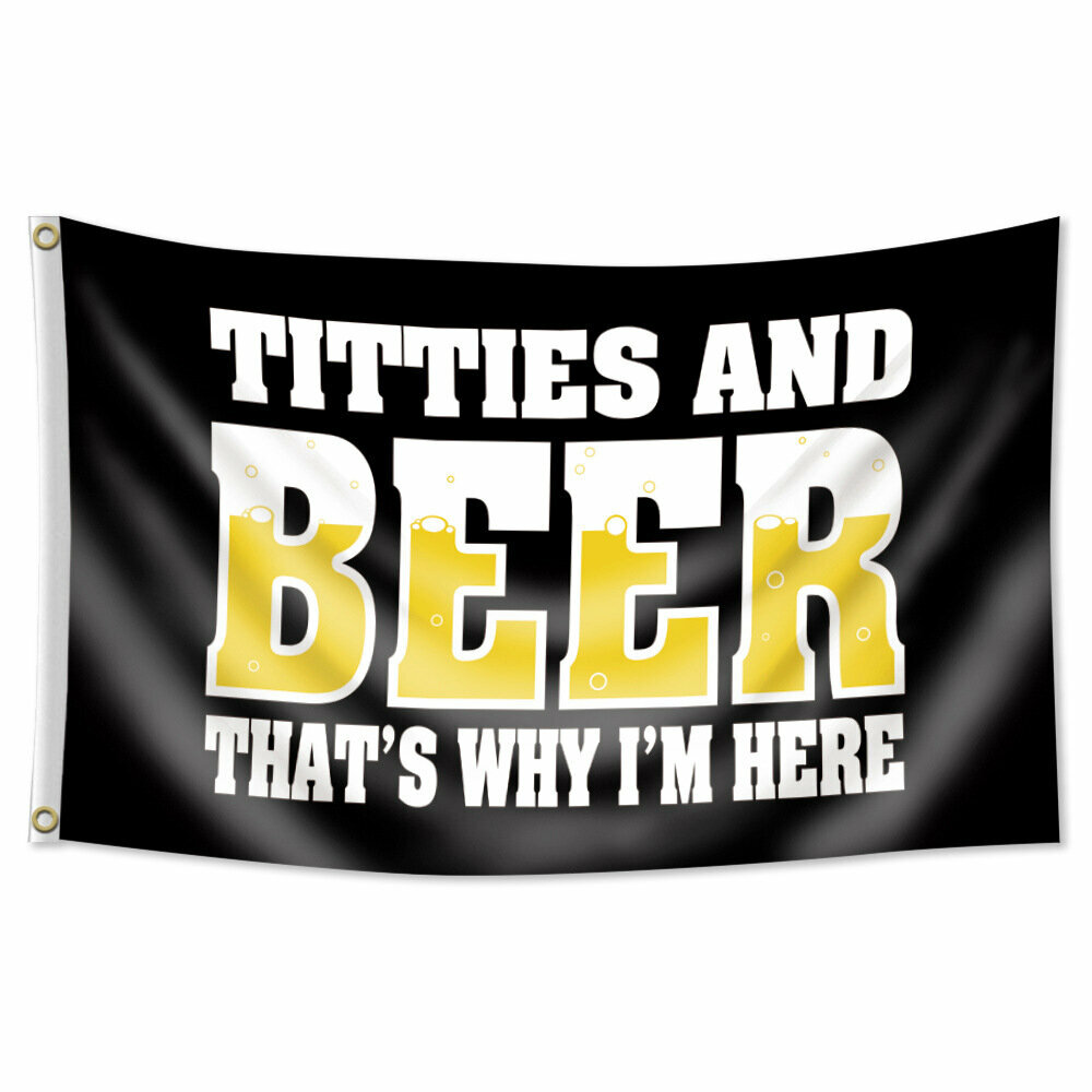 Флаг «Сиськи и пиво — вот почему я здесь» — смелый черно-белый дизайн — идеально подходит для мероприятий на открытом воздухе, баров, вечеринок и мужских комнат — полиэстеровый баннер 3x5 футов.