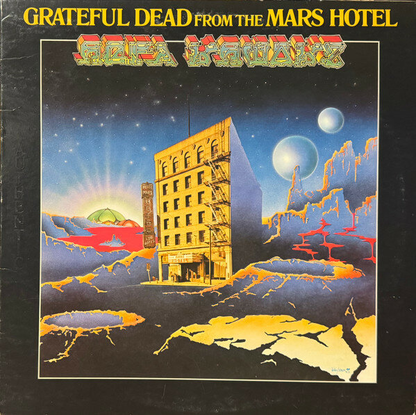 THE GRATEFUL DEAD From The Mars Hotel (LP)