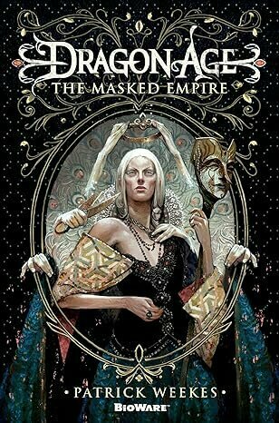 Dragon Age: The Masked Empire