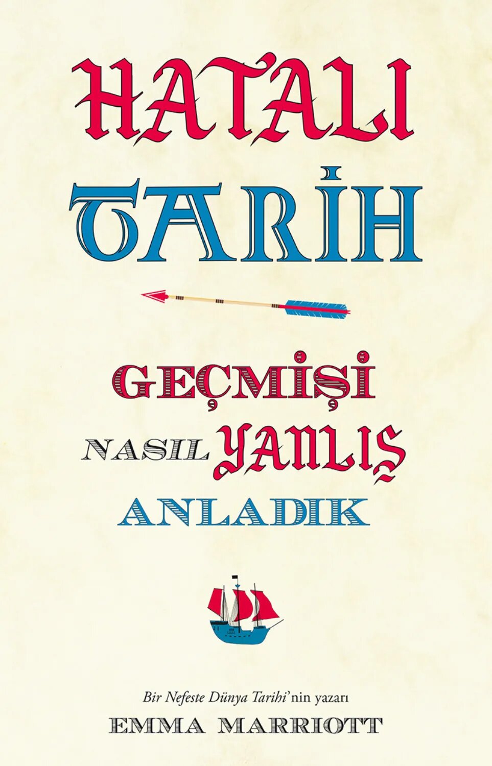 Hatalı tarih [Цифровая книга]