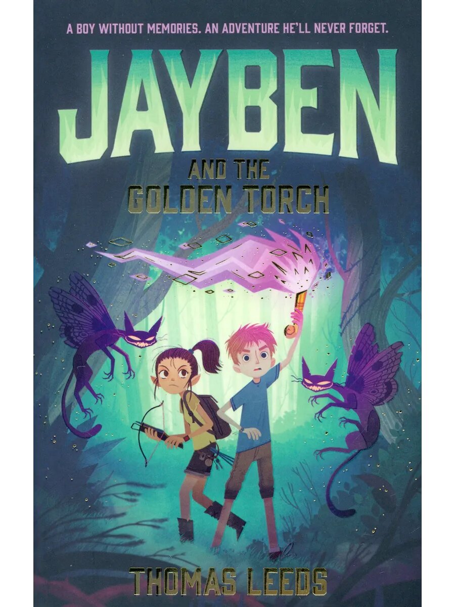 Jayben and the Golden Torch / Книга на Английском